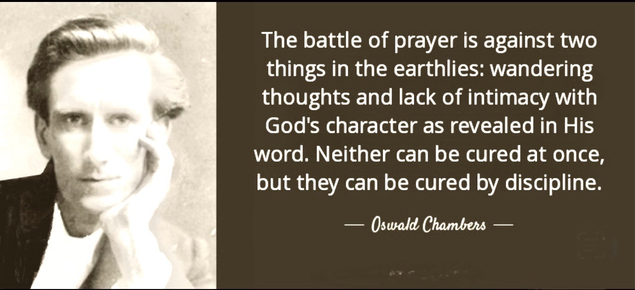 Thoughts on Prayer by Oswald Chambers – Victory In Christ